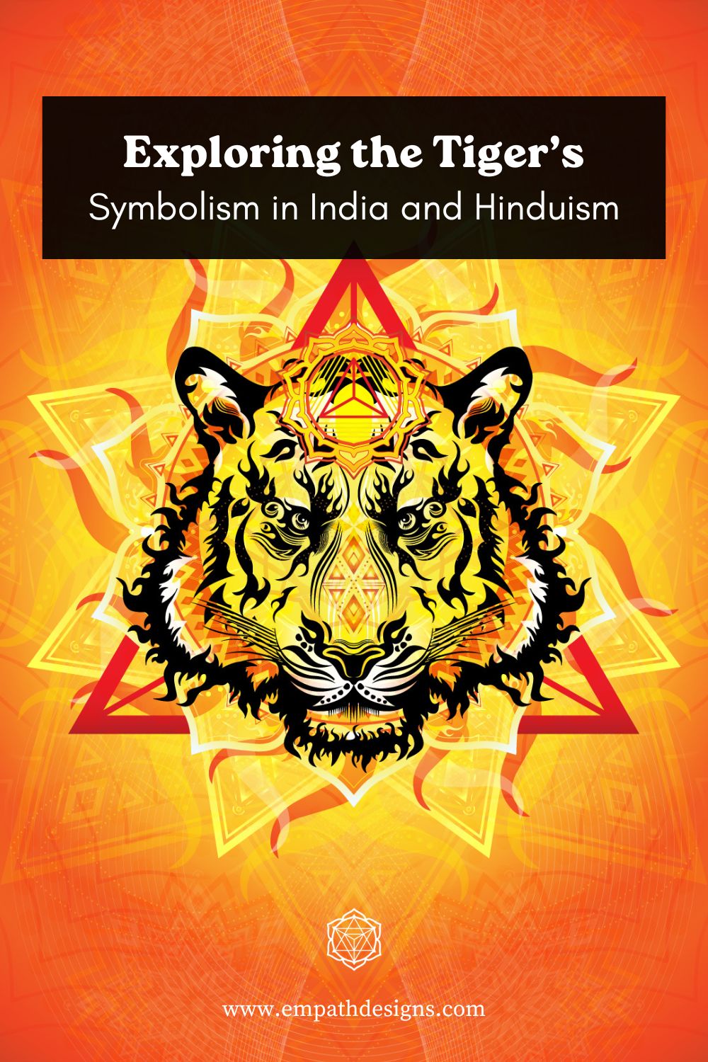 The Tiger and Indian Ecology, Hinduism and Symbolism – Empath Designs